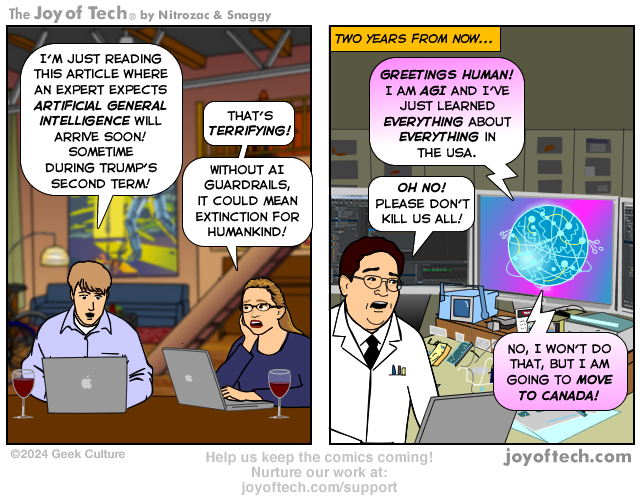 The Joy of Tech comic... Artificial General Intelligence is coming!